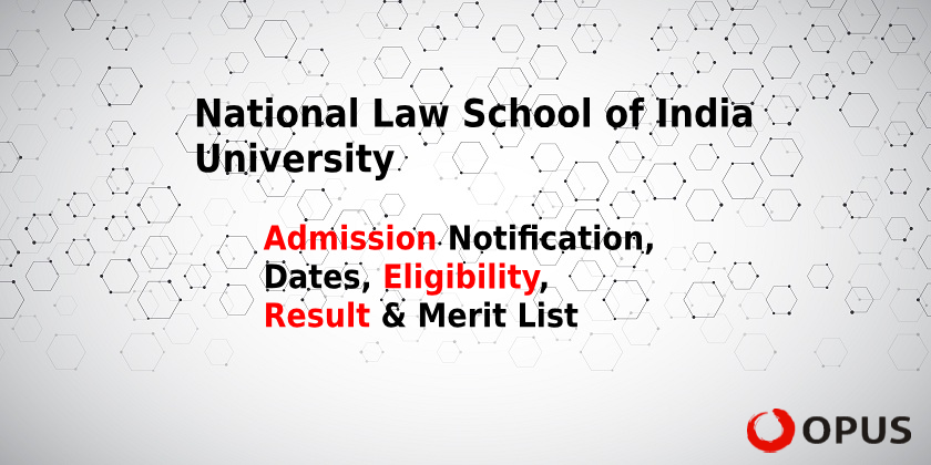 NLS Admission Notification, Form, Eligibility, Result & Merit List