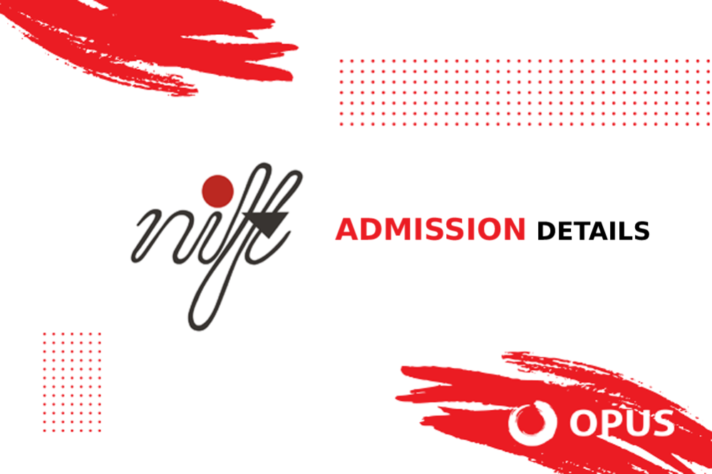 NIFT Admission (2024) - Check Complete Registration Details NIFT Admission (2024) - Check Complete Registration Details
