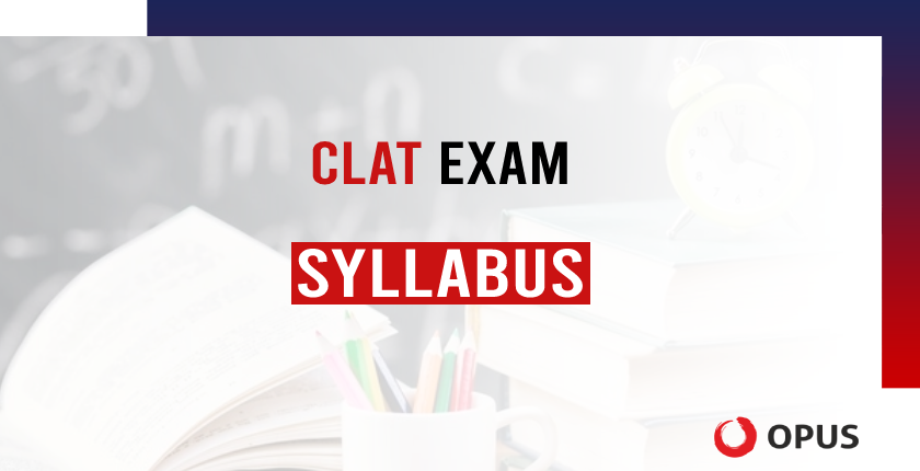 CLAT Syllabus 2023 PDF Legal Aptitude, Reasoning, English & GK